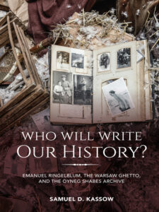 Who Will Write Our History? - JFCS Holocaust Center